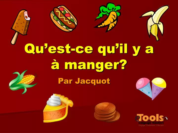PPT - Qu’est-ce qu’il y a à manger? PowerPoint Presentation, free ...