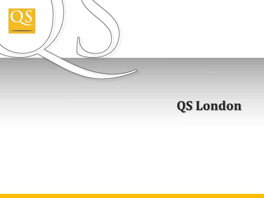 PPT - About this presentation - QS Overview QS Asia QS London QS ...