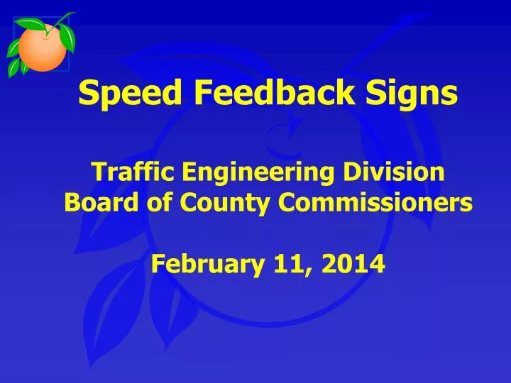 PPT - Speed Feedback Signs PowerPoint Presentation, free download - ID ...