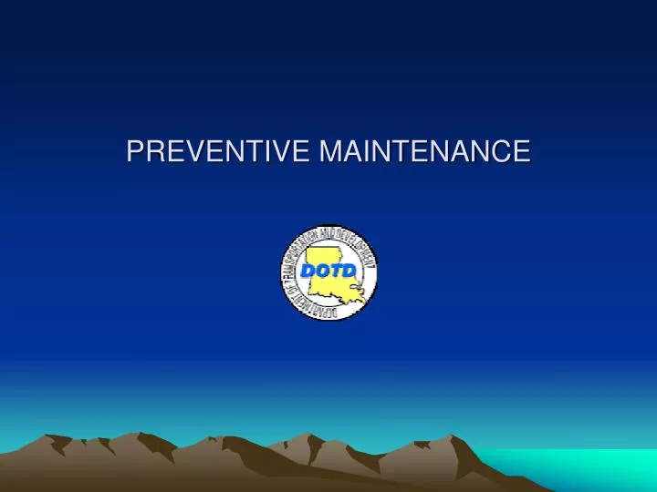 PPT - PREVENTIVE MAINTENANCE PowerPoint Presentation, free download ...