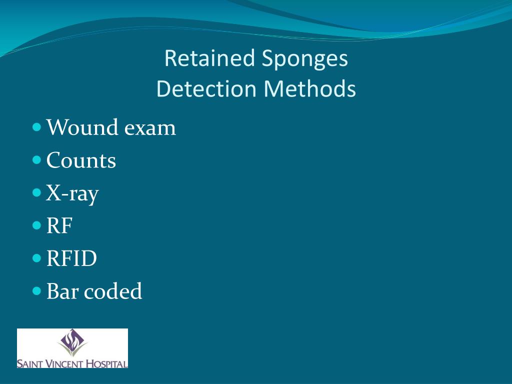 PPT - Retained Surgical Sponges Process Improvement for Patient Safety ...