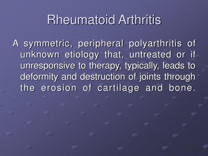 PPT - Rheumatoid Arthritis PowerPoint Presentation - ID:3210789