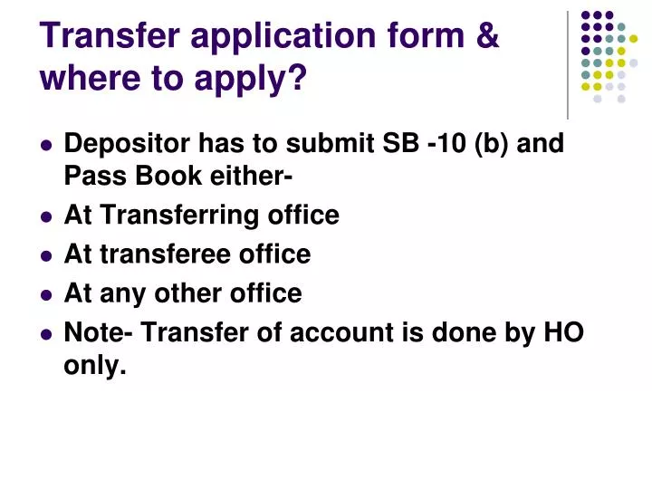 PPT - Transfer application form & where to apply? PowerPoint ...
