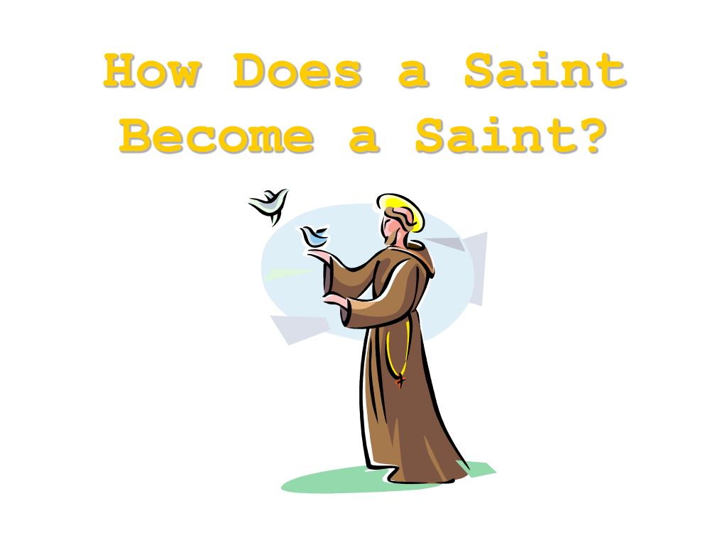 PPT - SAINTS The Holy People of the Church PowerPoint Presentation ...