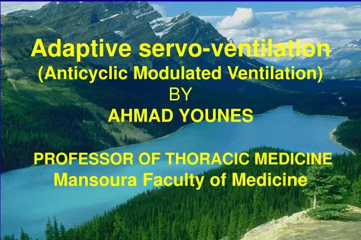 PPT - Adaptive servo-ventilation (Anticyclic Modulated Ventilation ...