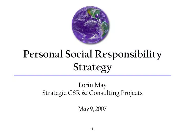 PPT - Personal Social Responsibility Strategy PowerPoint Presentation ...