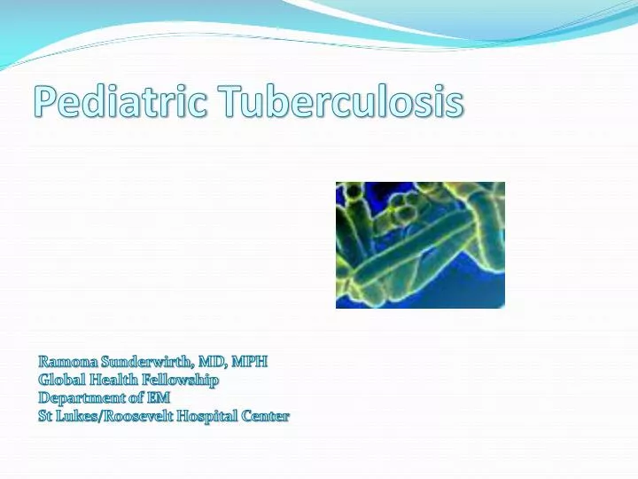 PPT - Pediatric Tuberculosis PowerPoint Presentation, free download ...