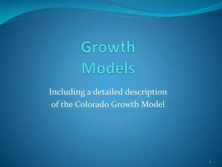 PPT - Growth Models PowerPoint Presentation, free download - ID:3212480