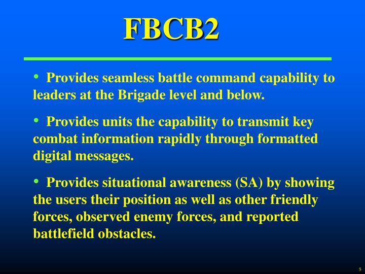 PPT - Force XXI Battle Command Brigade & Below (FBCB2) PowerPoint ...