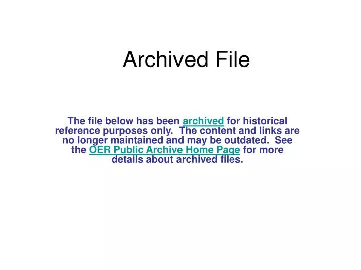 PPT - Archived File PowerPoint Presentation, free download - ID:3212833