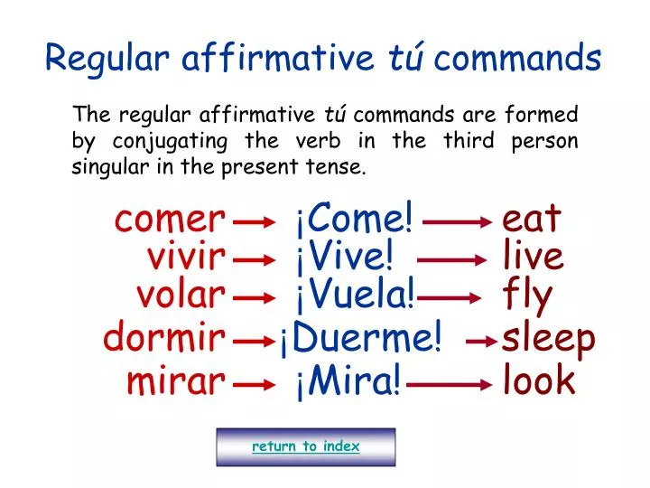 PPT - Regular affirmative tú commands PowerPoint Presentation, free ... PPT - Regular affirmative tú commands PowerPoint Presentation, free ...