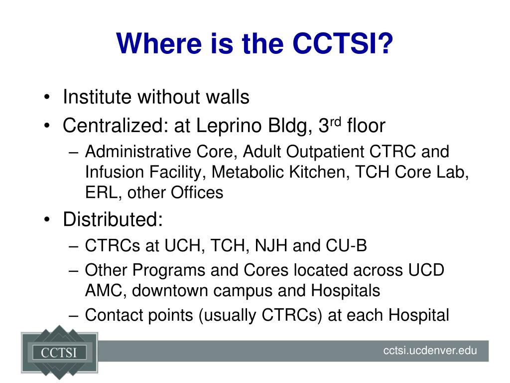PPT - Colorado Clinical & Translational Sciences Institute (CCTSI ...