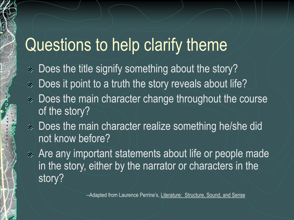 PPT - Um…what is the author trying to convey in his/her story? OR ...