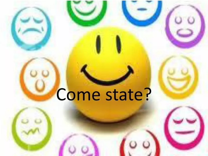 PPT - Come state? PowerPoint Presentation, free download - ID:3213648