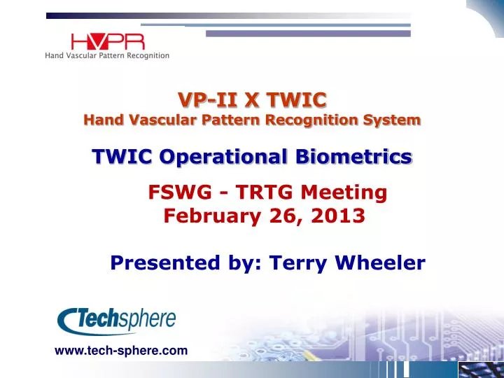 PPT - VP-II X TWIC Hand Vascular Pattern Recognition System PowerPoint ...