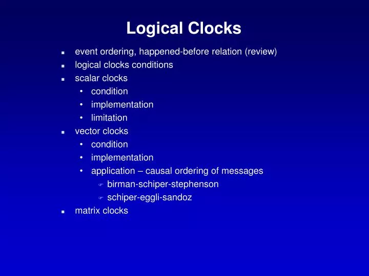 PPT - Logical Clocks PowerPoint Presentation, free download - ID:3214301