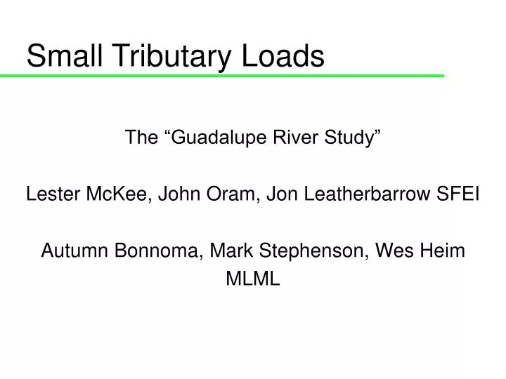 PPT - Small Tributary Loads PowerPoint Presentation, free download - ID ...
