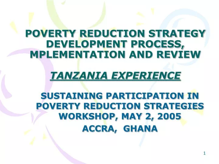 PPT - POVERTY REDUCTION STRATEGY DEVELOPMENT PROCESS, MPLEMENTATION AND ...