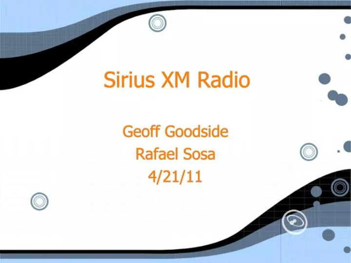 PPT - Sirius XM Radio PowerPoint Presentation, free download - ID:3215250
