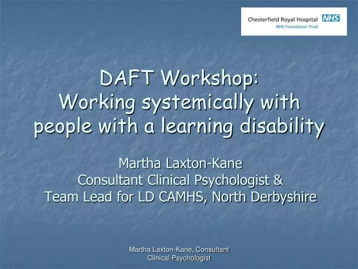 PPT - DAFT Workshop: Working systemically with people with a learning ...