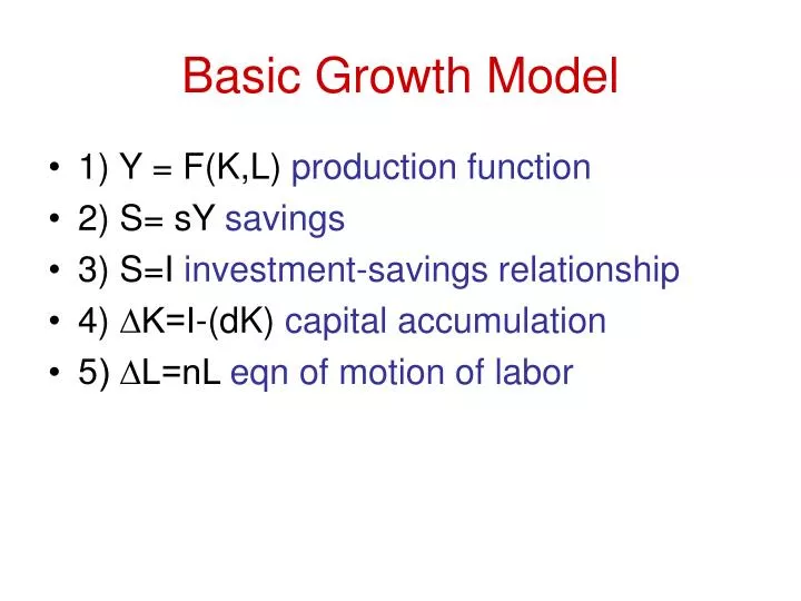 PPT - Basic Growth Model PowerPoint Presentation, free download - ID ...