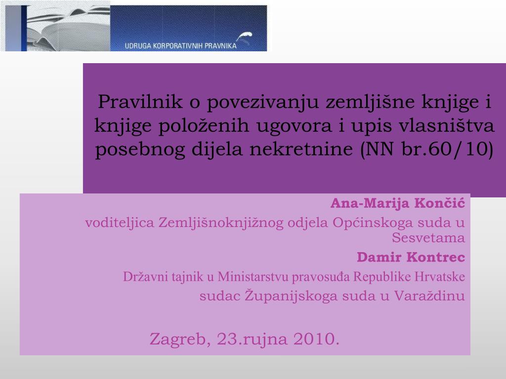PPT - Ana-Marija Končić voditeljica Zemljišnoknjižnog odjela Općinskoga ...