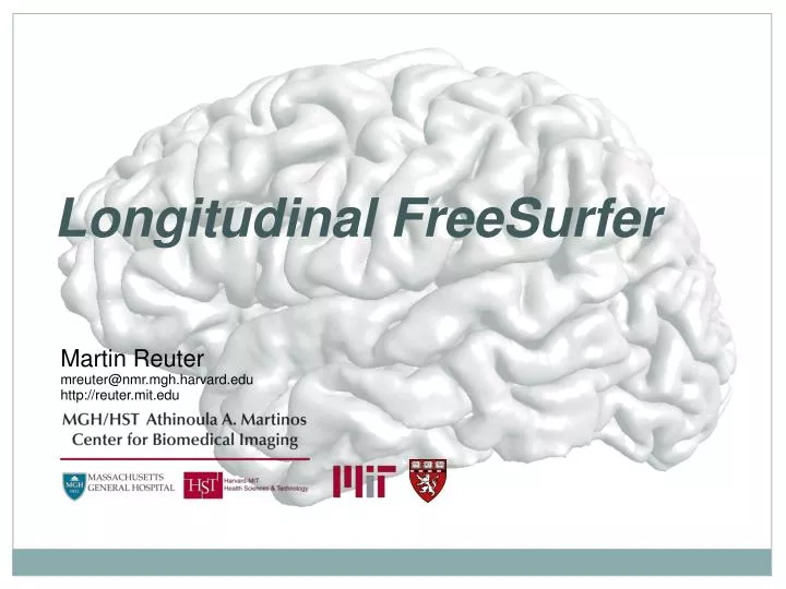 PPT - Longitudinal FreeSurfer PowerPoint Presentation, free download ...