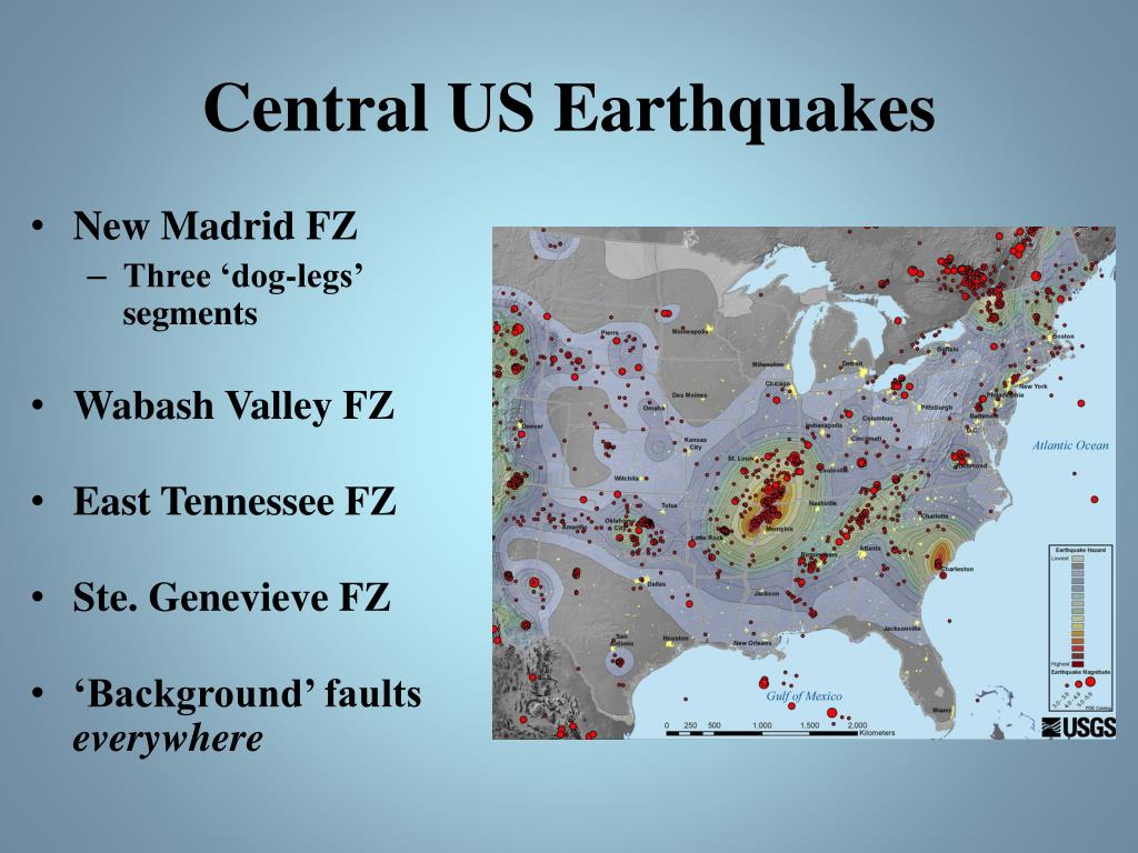 PPT - Earthquake Hazards And Earthquake Risks in the Central US ...