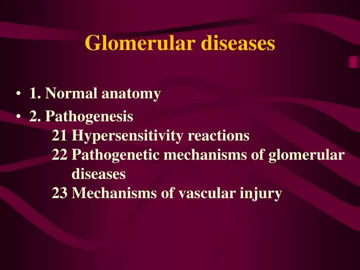 PPT - Glomerular diseases PowerPoint Presentation, free download - ID ...