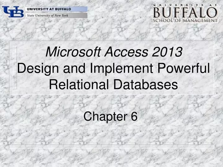PPT - Microsoft Access 2013 Design and Implement Powerful Relational Databases PowerPoint ...