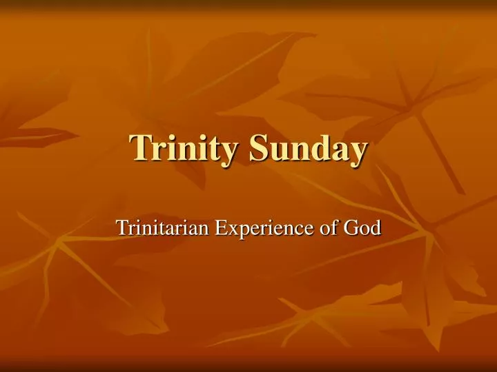 PPT - Trinity Sunday PowerPoint Presentation, free download - ID:3218057