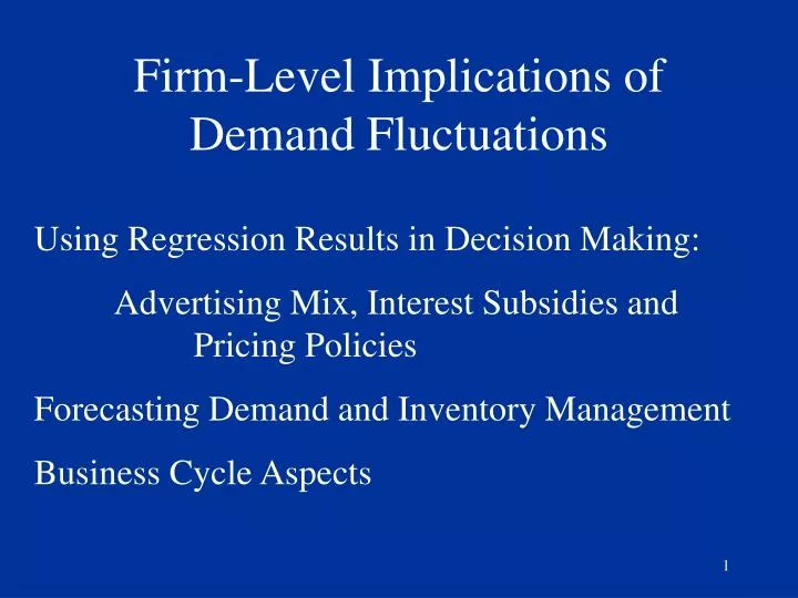 PPT - Firm-Level Implications of Demand Fluctuations PowerPoint ...