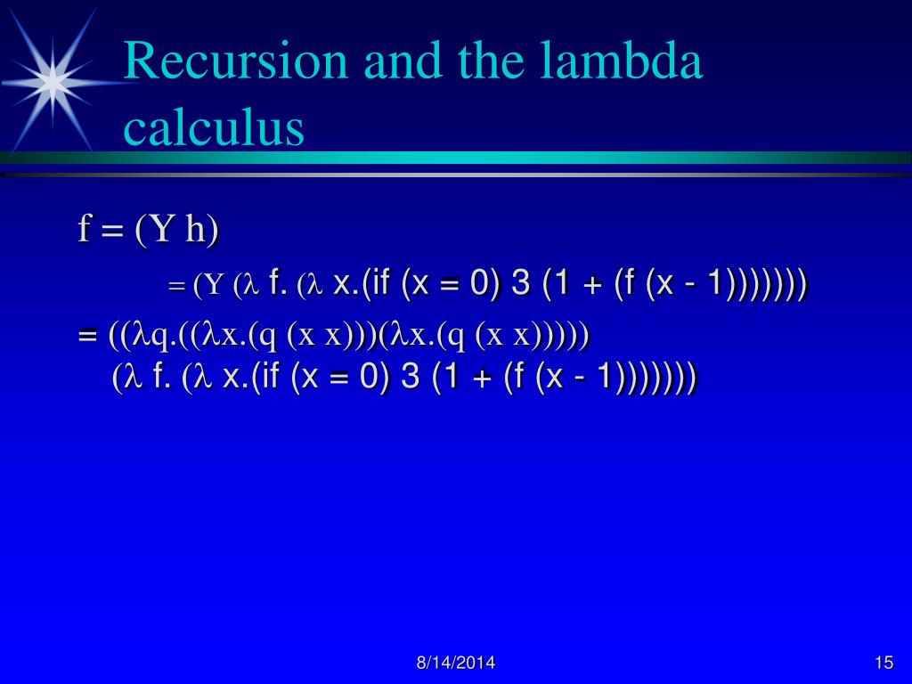 Ppt Gc163011 Functional Programming Lecture 6 Recursion And The Lambda Calculus Powerpoint