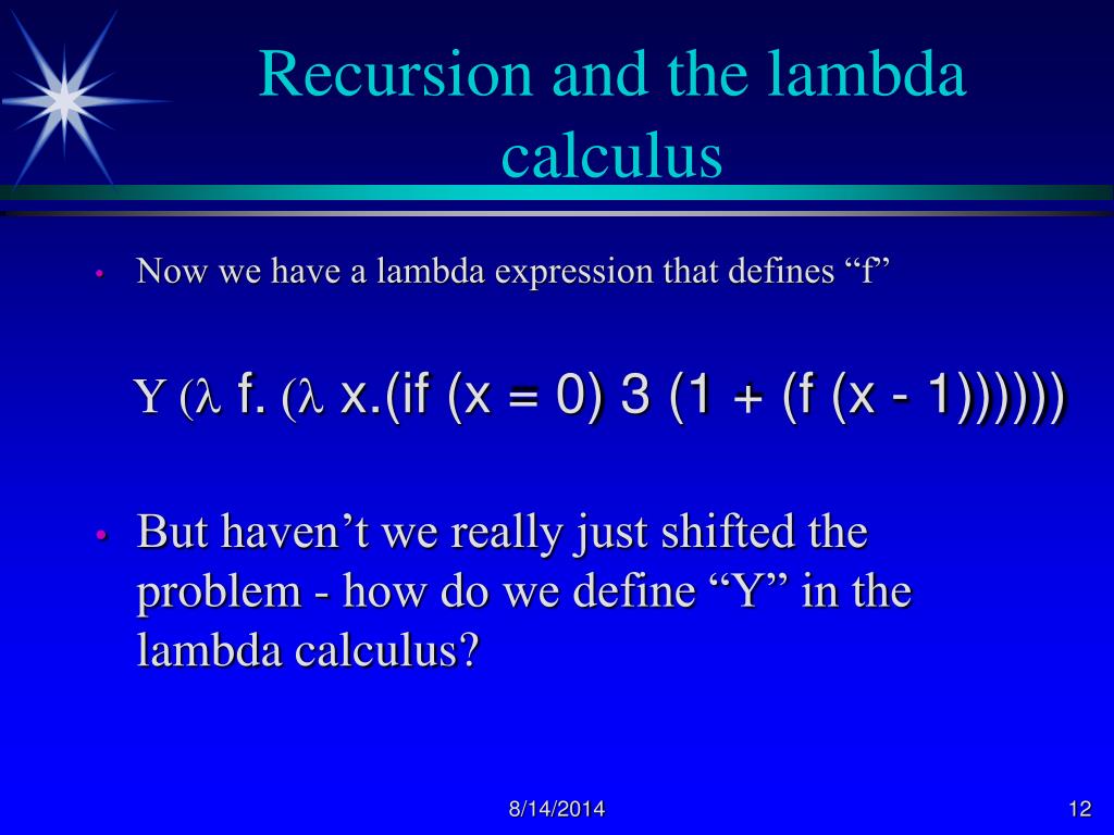 Ppt Gc163011 Functional Programming Lecture 6 Recursion And The Lambda Calculus Powerpoint