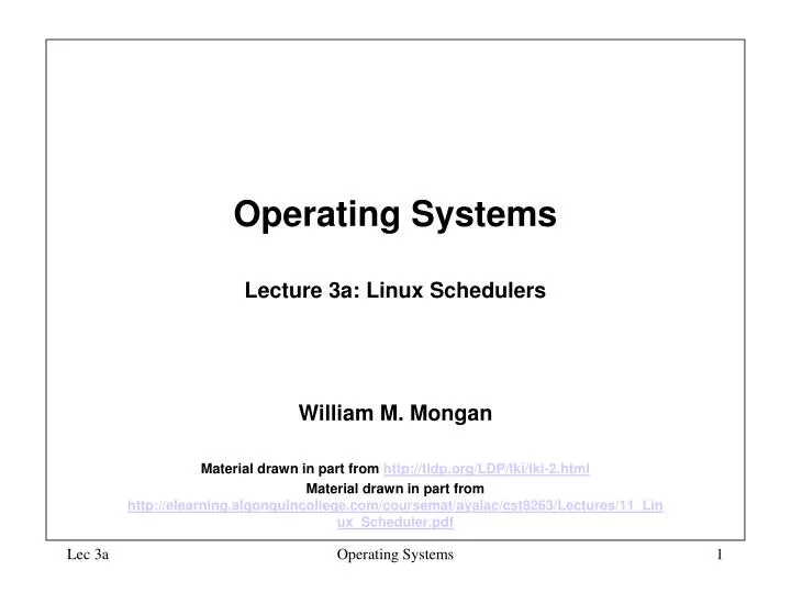 PPT - Operating Systems Lecture 3a: Linux Schedulers PowerPoint ...