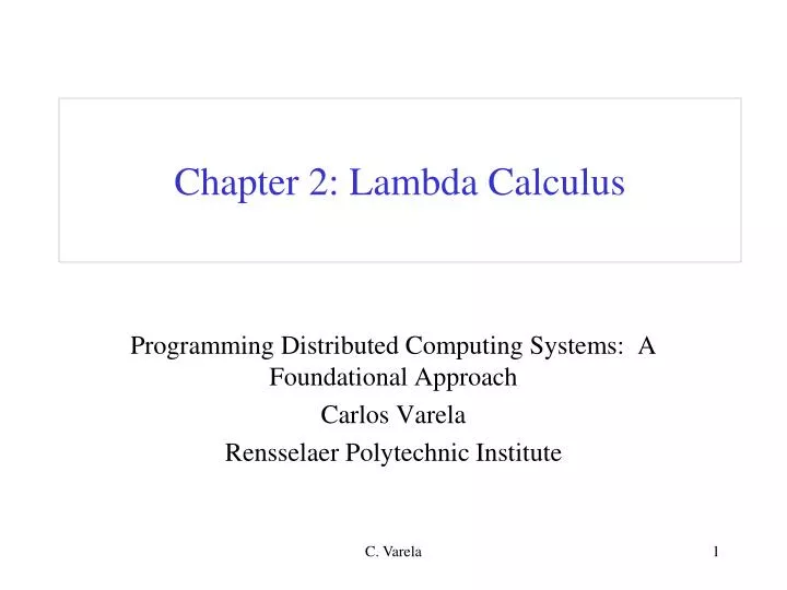 PPT - Chapter 2: Lambda Calculus PowerPoint Presentation, free download - ID:3220818