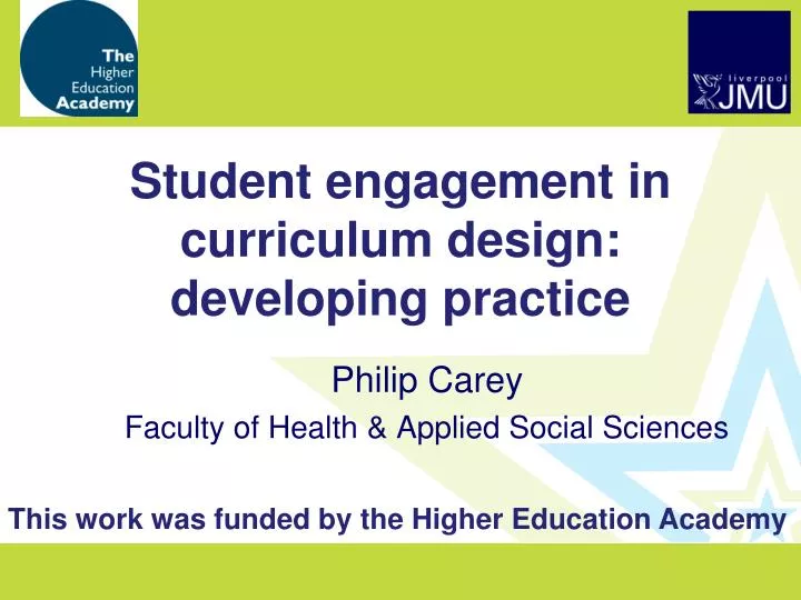 PPT - Student engagement in curriculum design: developing practice ...