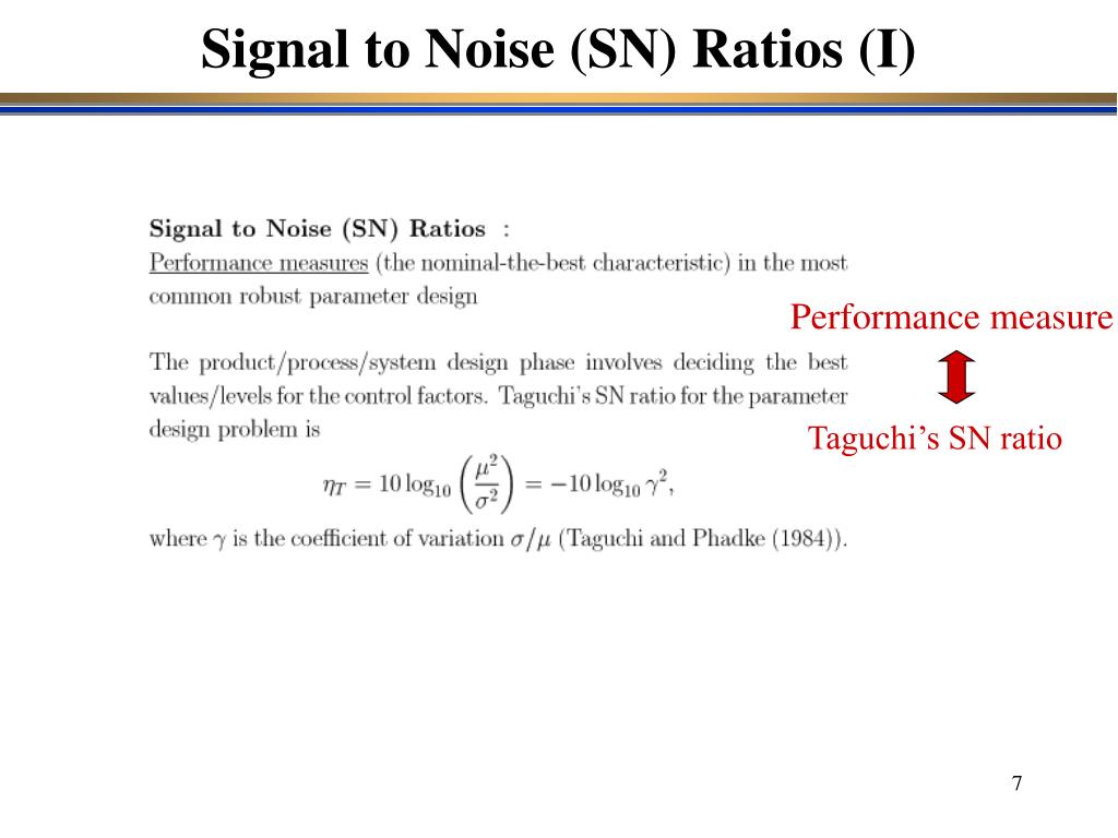 Ppt An Approach To The Sn Ratios Based On The Proportional Models And