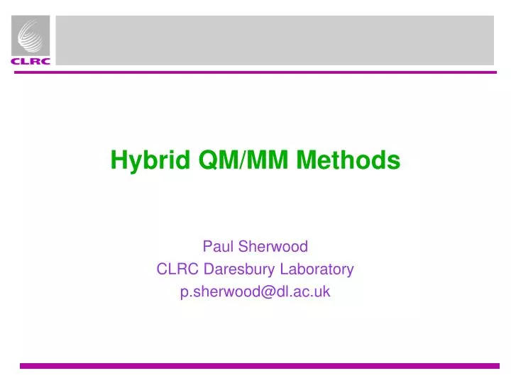 PPT - Hybrid QM/MM Methods PowerPoint Presentation, free download - ID ...