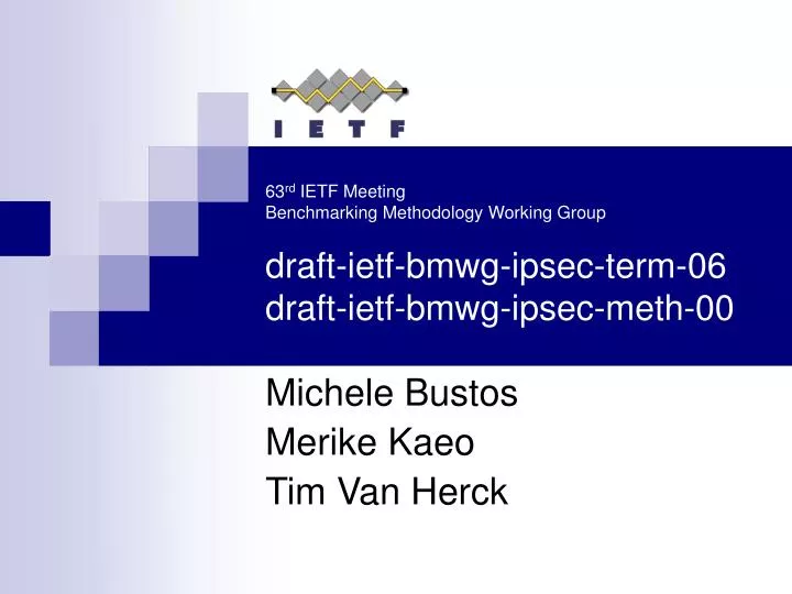 PPT - Michele Bustos Merike Kaeo Tim Van Herck PowerPoint Presentation ...