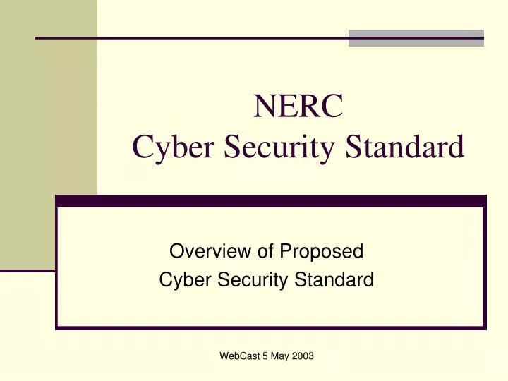 PPT - NERC Cyber Security Standard PowerPoint Presentation, free ...
