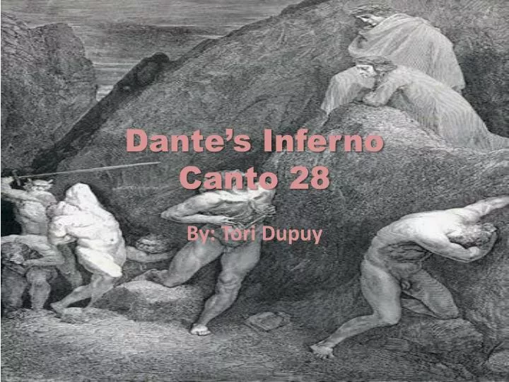 PPT - Dante’s Inferno Canto 28 PowerPoint Presentation, free download ...