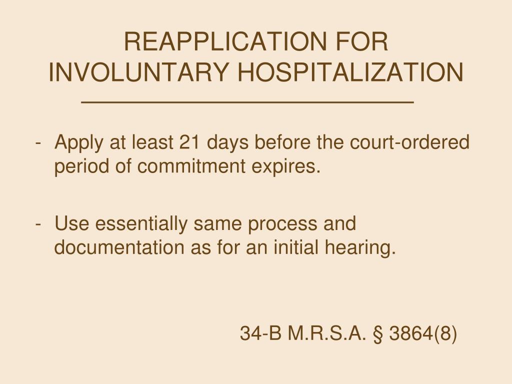 PPT - MENTAL HEALTH COMMITMENT LAW (Involuntary hospitalization ...