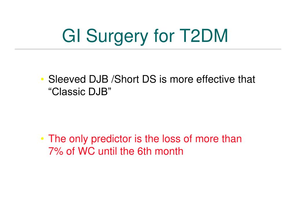 PPT - Surgery for T2DM in BMIs