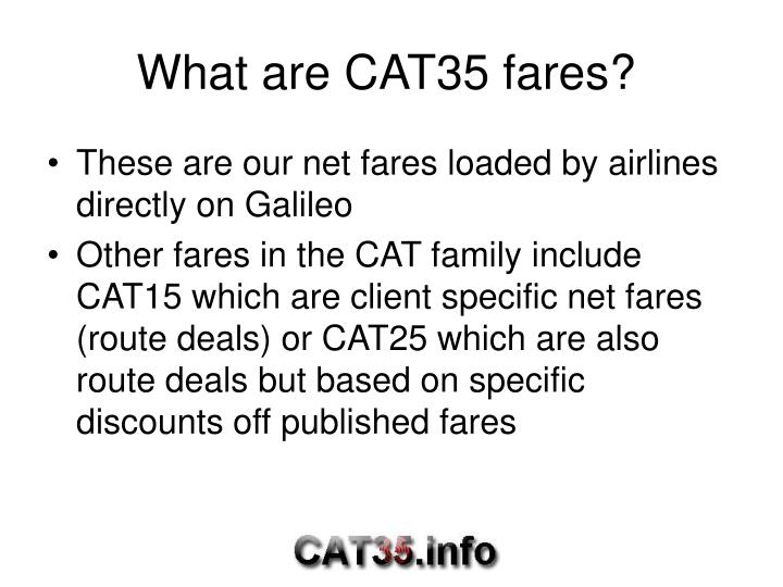 PPT - CAT35 fares on Galileo PowerPoint Presentation - ID:3224366