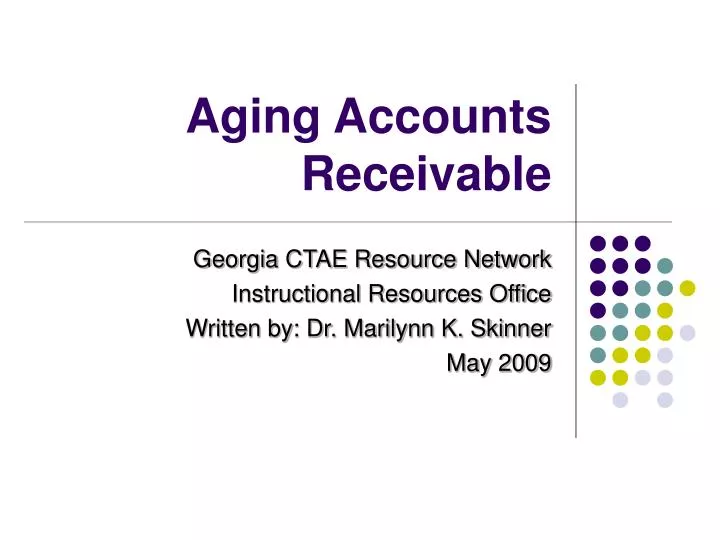PPT - Aging Accounts Receivable PowerPoint Presentation, free download ...