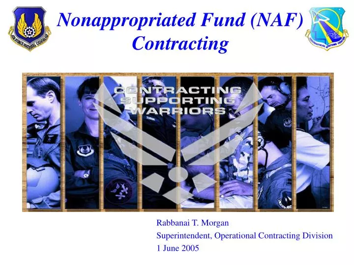 PPT - Nonappropriated Fund (NAF) Contracting PowerPoint Presentation ...