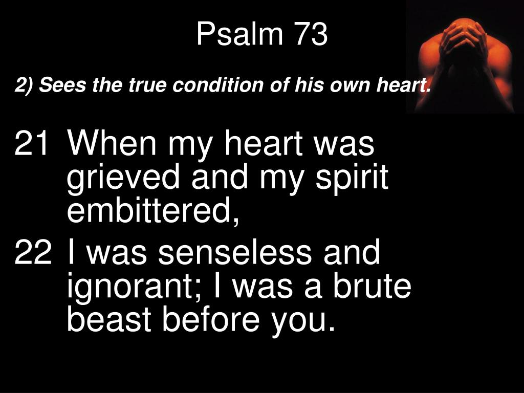 PPT - God is Good IF … A Journey Into Malcontent Psalm 73 By Wes ...
