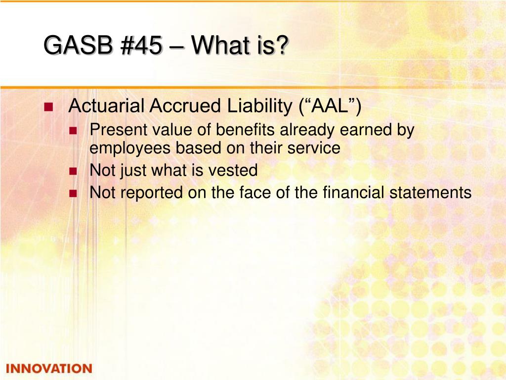 PPT - GASB 43 & 45: Other Post-Employment Benefits PowerPoint ...