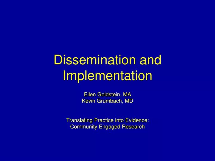 PPT - Dissemination and Implementation PowerPoint Presentation, free download - ID:3226928